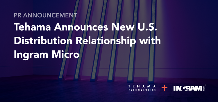 Tehama Announces New U.S. Distribution Relationship with Ingram Micro ...